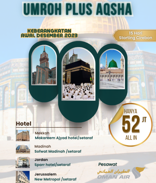 Paket Umroh Plus Aqso Program 15 Hari Bulan Desember 2023